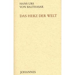 Das Herz der Welt - Hans Urs von Balthasar, Leinen