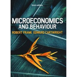 Microeconomics and Behavior - Edward Cartwright, Robert Frank, Kartoniert (TB)