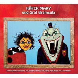 Hörspiel Käfer Mary und Graf Bremsula