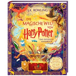 Die magische Welt von Harry Potter: Das offizielle Handbuch - J.K. Rowling, Gebunden