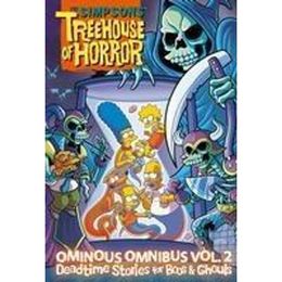 Abrams & Chronicle Books The Simpsons Treehouse of Horror Ominous Omnibus Vol. 2: Deadtime Stories for Boos & Ghouls - Matt Groening, Gebunden