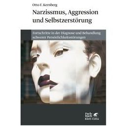Narzissmuss, Aggression und Selbstzerstörung