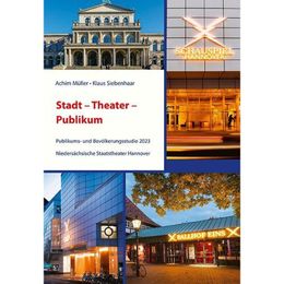 Stadt - Theater - Publikum - Achim Müller, Klaus Siebenhaar, Taschenbuch