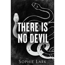 There Is No Devil - Sophie Lark, Taschenbuch