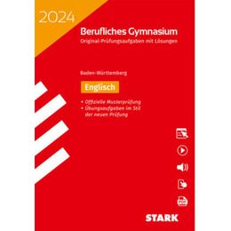 Stark Abiturprüfung Berufliches Gymnasium 2024 - Englisch - BaWü, m. 1 Buch, m. 1 Beilage - Rainer Jacob, Dorothée Just, Kartoniert (TB)