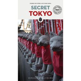 Secret Tokyo - Pierre Mustière, Yoko Kera, Kartoniert (TB)