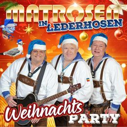 Matrosen in Lederhosen - Weihnachts Party CD - Matrosen In Lederhosen. (CD)