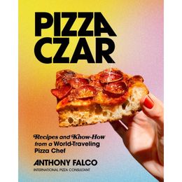 Abrams & Chronicle Books Pizza Czar - Anthony Falco, Gebunden