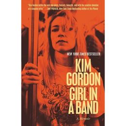 Girl in a Band - Kim Gordon, Kartoniert (TB)