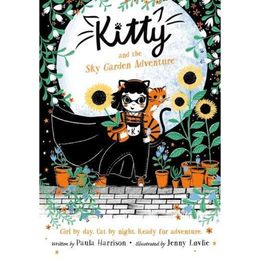 Kitty and the Sky Garden Adventure - Paula Harrison, Taschenbuch