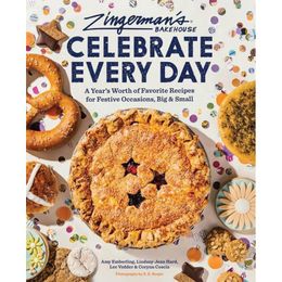 Abrams & Chronicle Books Zingerman's Bakehouse Celebrate Every Day - Amy Emberling, Lindsay-Jean Hard, Lee Vedder, Gebunden