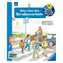 RAVENSBURGER VERLAG Alles über den Straßenverkehr / Wieso? Weshalb? Warum? Bd.50 - Andrea Erne, Pappband