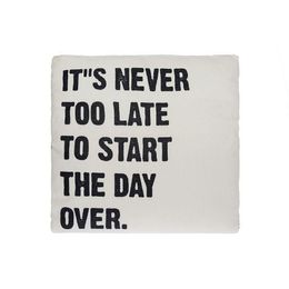 MyFlair Kissen mit Füllung "Start the day over"