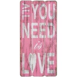 MyFlair Holzschild "All you need is love"