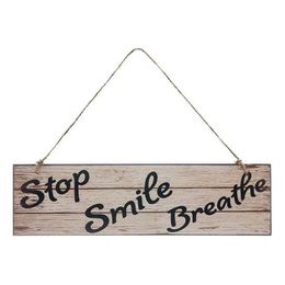 MyFlair Holzschild "Stop Smile Breathe"