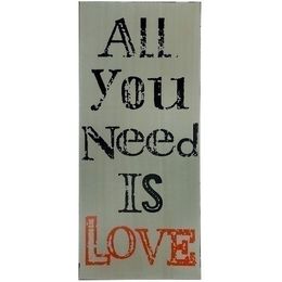 MyFlair Spruchtafel "All you need is love"