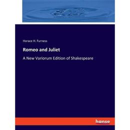 Hansebooks Romeo and Juliet - Horace H. Furness, Kartoniert (TB)