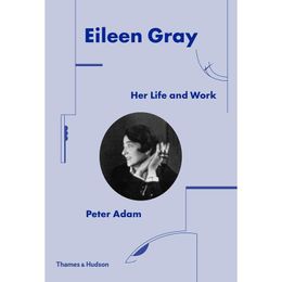 Thames & Hudson Eileen Gray - Peter Adam, Gebunden
