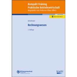 Kiehl Produktsysteme Kompakt-Training Rechnungswesen - Bernd Britzelmaier, Kartoniert (TB)