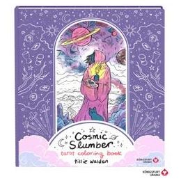 Cosmic Slumber Tarot Coloring Book - Tillie Walden, Kartoniert (TB)