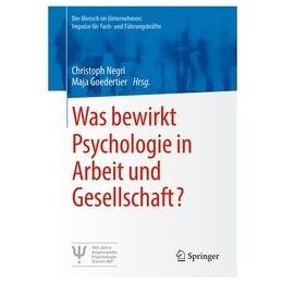 Springer Was bewirkt Psychologie in Arbeit und Gesellschaft?