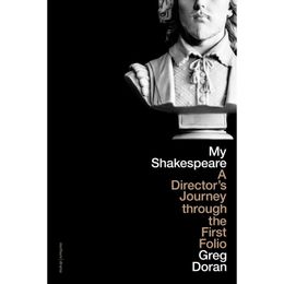 My Shakespeare - Greg Doran, Gebunden