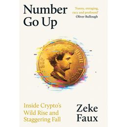 Number Go Up - Zeke Faux, Kartoniert (TB)