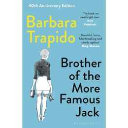 Bloomsbury UK Brother of the More Famous Jack - Barbara Trapido, Taschenbuch