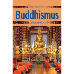Buddhismus - Alfred Binder, Kartoniert (TB)