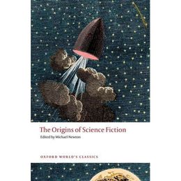 Oxford University The Origins of Science Fiction - Michael Newton, Taschenbuch