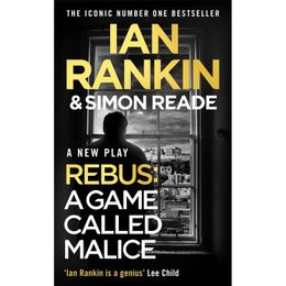 A Game Called Malice - Ian Rankin, Simon Reade, Gebunden