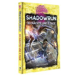 Pegasus Spiele Spiel, Shadowrun: 30 Nächte und 3 Tage (Hardcover)