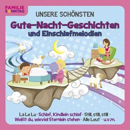 KARUSSELL Familie Sonntag - Unsere schönsten Gute-Nacht-Geschichten - Familie Sonntag. (CD)