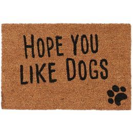Fußmatte mit Spruch, Hope you like Dogs, Hundemotiv, Kokosfasern, Außen und Innen, Fußabtreter 40x60 cm, natur - Relaxdays