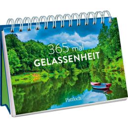 365 mal Gelassenheit