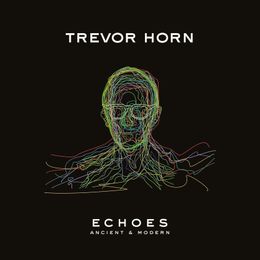 ECHOES - ANCIENT & MODERN - Trevor Horn. (CD)