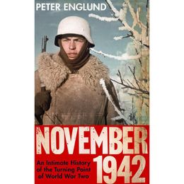 Random House Publishing Group November 1942 - Peter Englund, Kartoniert (TB)