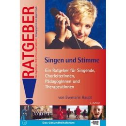 Singen und Stimme - Evemarie Haupt, Kartoniert (TB)