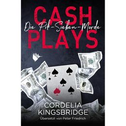 Cash Plays - Cordelia Kingsbridge, Taschenbuch