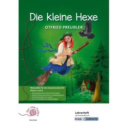 Die kleine Hexe - Materialien für die Klasse 3 und 4 - Otfried Preußler, Geheftet