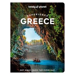 Lonely Planet Experience Greece, Kartoniert (TB)