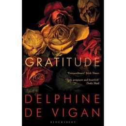 Bloomsbury UK Gratitude - Delphine de Vigan, Taschenbuch