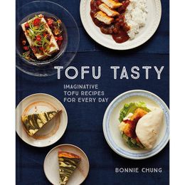 Tofu Tasty - Bonnie Chung, Gebunden