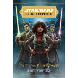 Star Wars: The High Republic: Out of the Shadows - Justina Ireland, Gebunden