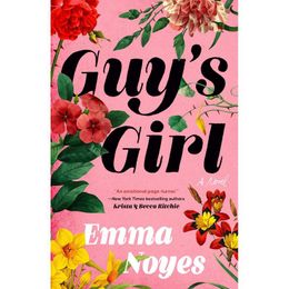 Guy's Girl - Emma Noyes, Kartoniert (TB)