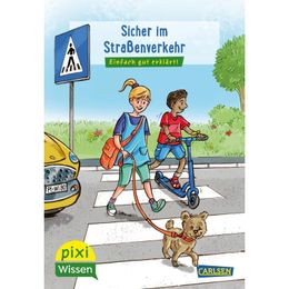 Carlsen Verlag Pixi Wissen 80: VE 5 Sicher im Straßenverkehr - Christine Stahr, Kartoniert (TB)