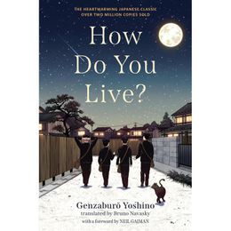 How Do You Live? - Genzaburo Yoshino, Gebunden