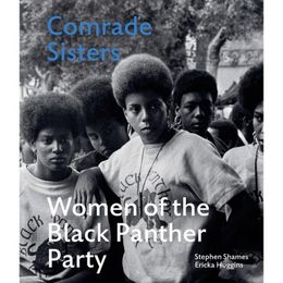 Comrade Sisters - Stephen Shames, Ericka Huggins, Kartoniert (TB)