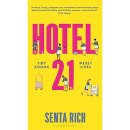 Hotel 21 - Rich Senta Rich, Kartoniert (TB)