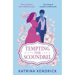 Tempting the Scoundrel - Katrina Kendrick, Taschenbuch